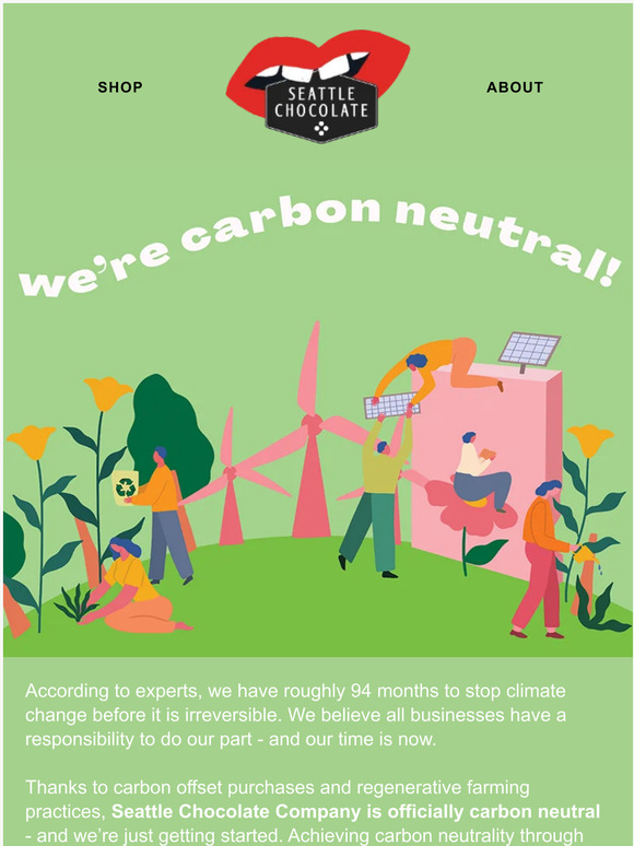 Seattle Chocolate: WE'RE CARBON NEUTRAL 🌎💚🌿 | Milled