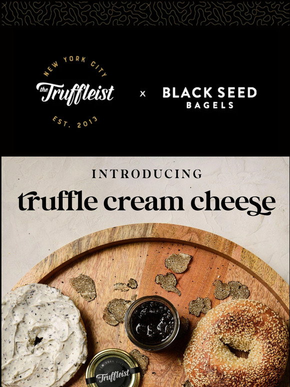 Truffleist: Introducing Truffle Cream Cheese! | Milled
