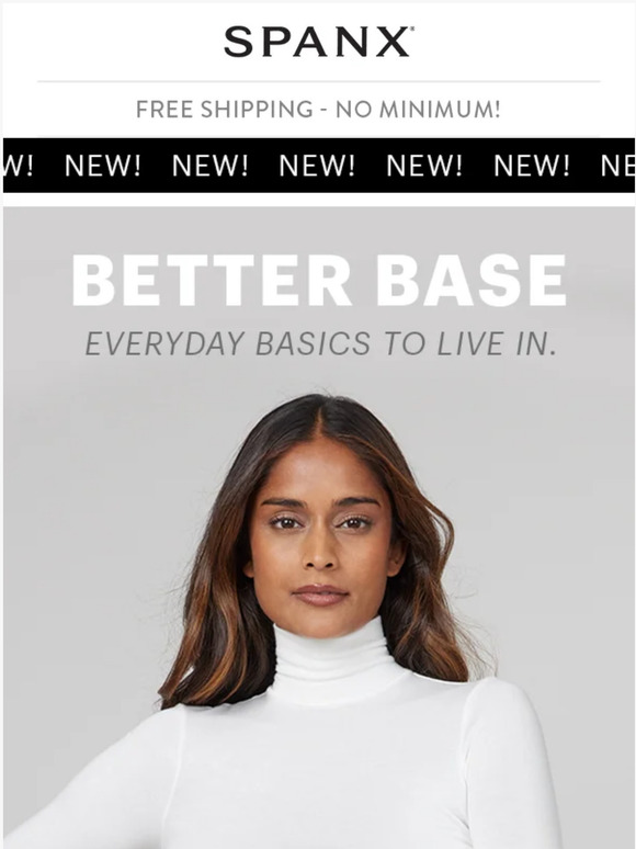 SPANX: NEW Better Base collection is here. | Milled