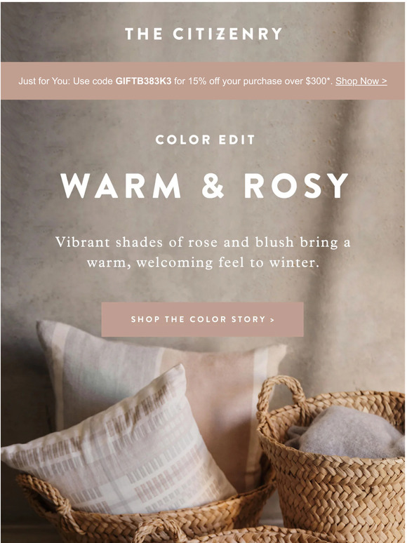 The Citizenry: Color Edit: Warm & Rosy | Milled