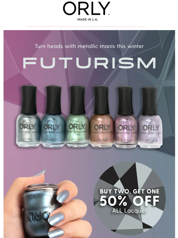 Orly: Go Cyborg Chic with Futurism 🤖 | Milled