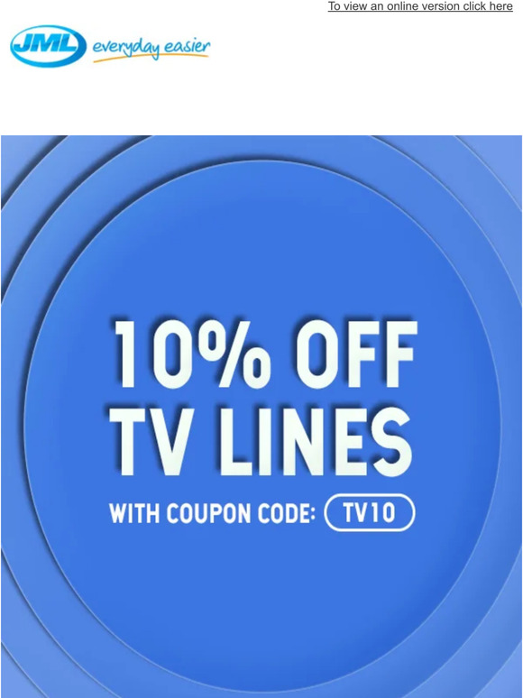 JML Direct: Save 10% on our latest TV lines! | Milled