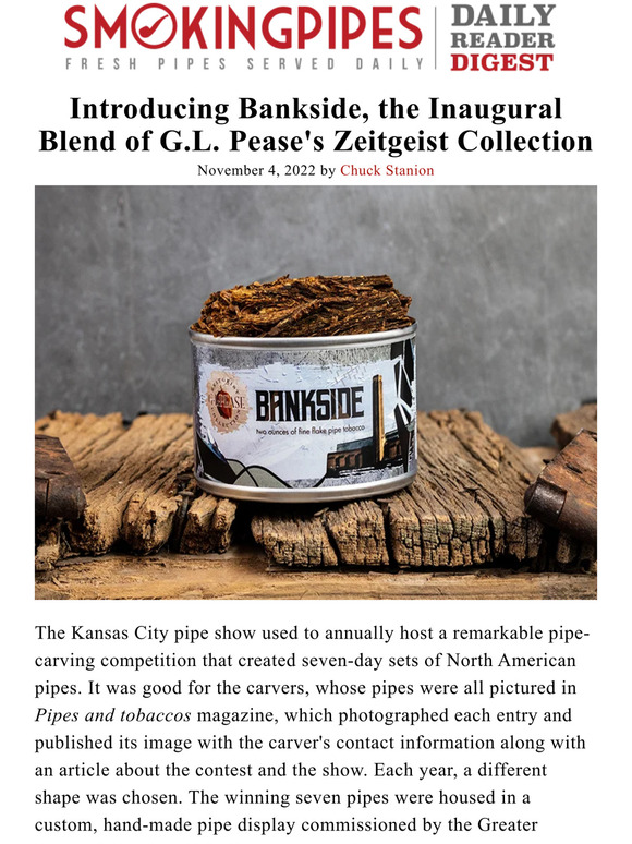 Smokingpipes.com: Introducing Bankside, the Inaugural Blend of G.L ...