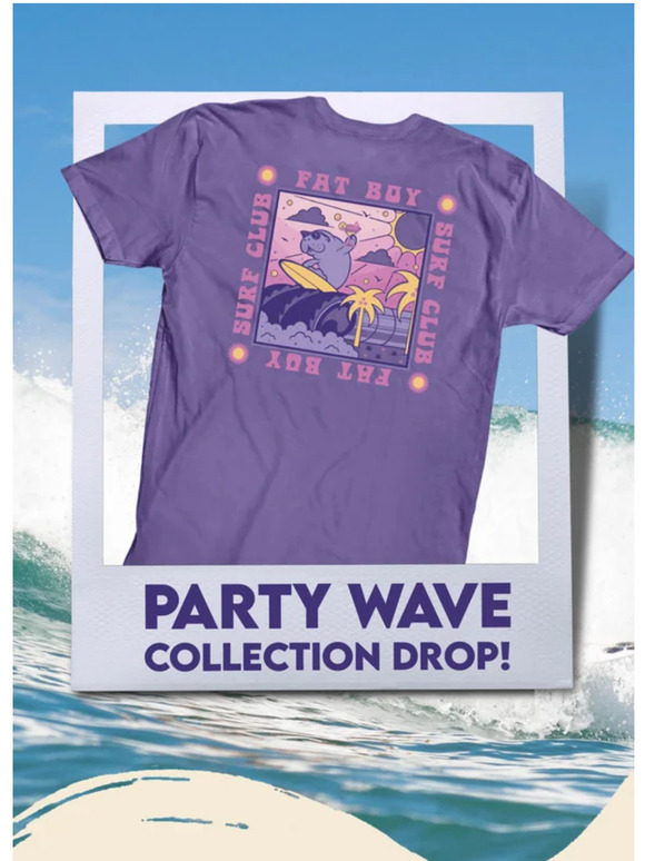 Fat Boy Surf Club: Introducing the Party Wave Collection! | Milled