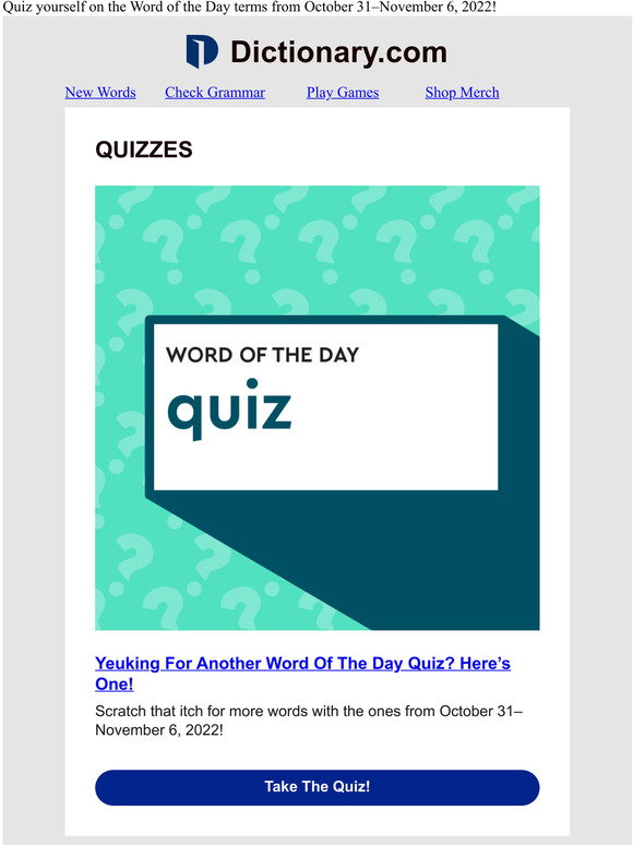 Dictionary.com: Yeuking For Another Word Of The Day Quiz? Here’s One ...