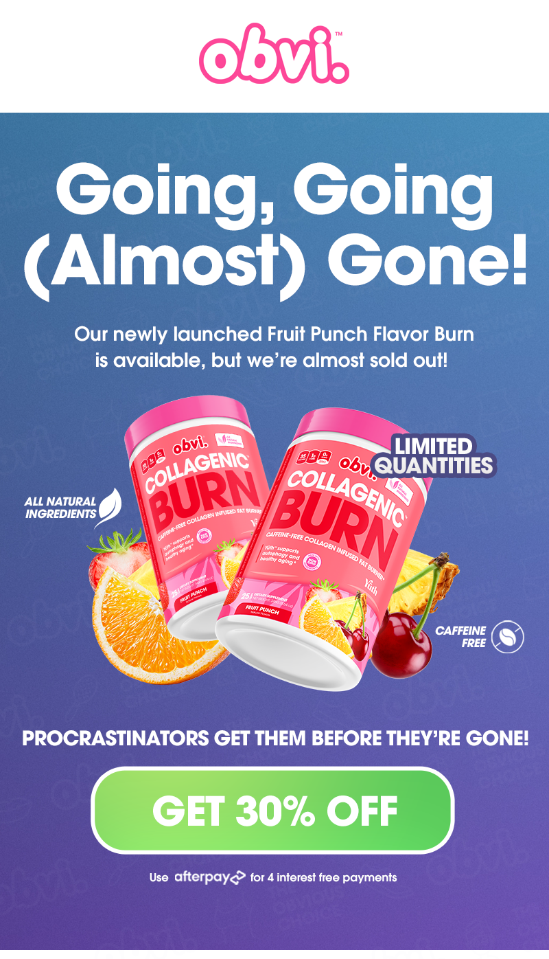 Obvi: FINAL HOURS | Fruit Punch Burn Sells Out at Midnight! | Milled