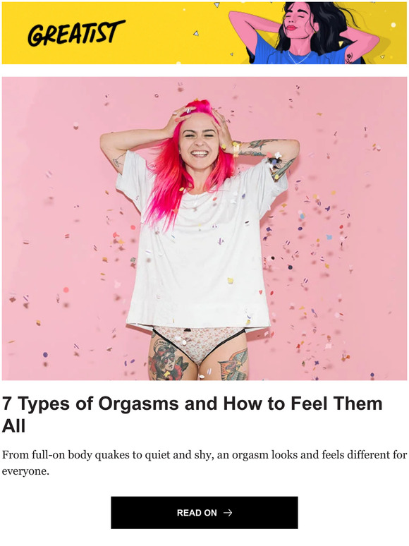 Greater: 7 Types of Orgasms and How to Feel Them All | Milled