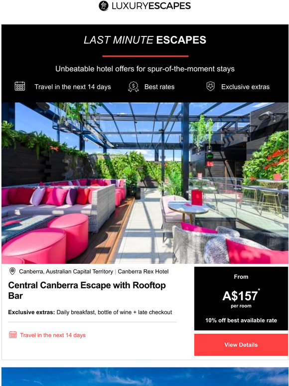 Luxury Escapes: Hi —, Need a Last Minute Escape? Discover Modern ...