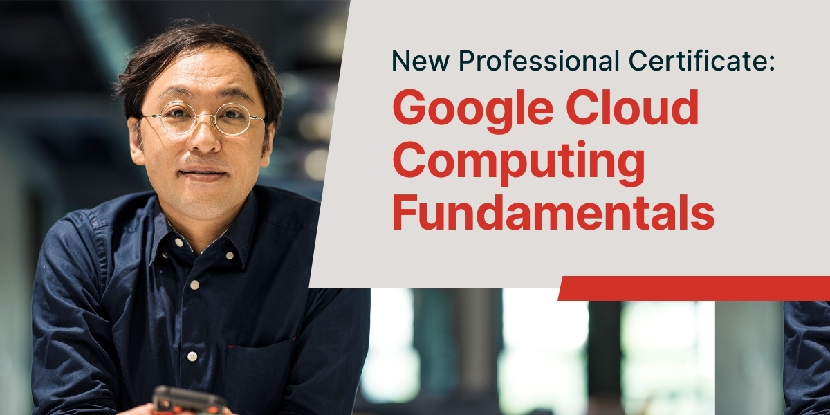 edX: New program: Google Cloud Professional Certificate | Milled