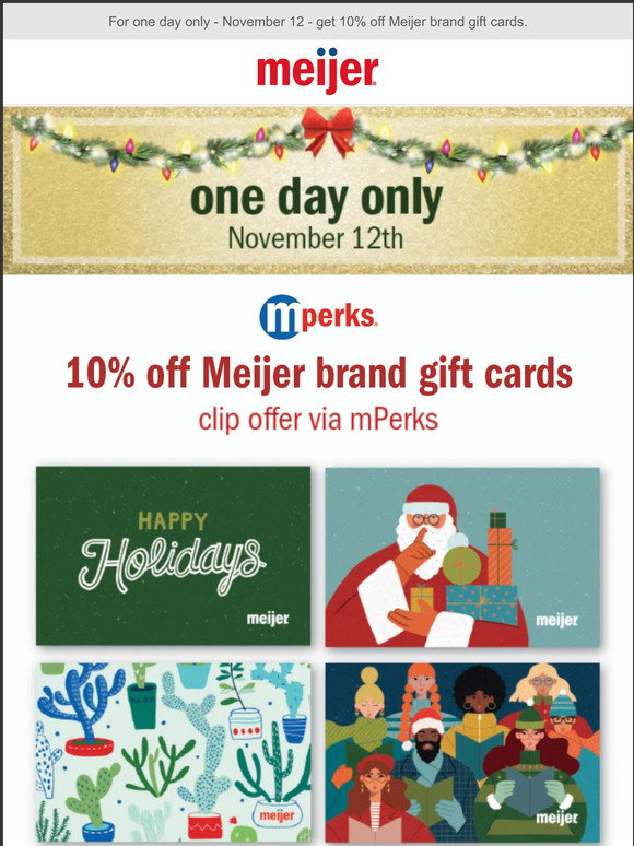 Meijer: One Day Only November 12 Get 10% Off Meijer Brand Gift Cards ...