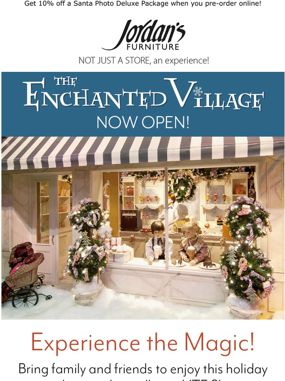 Jordan's Furniture: 🎅 The Enchanted Village is now open in Avon! | Milled
