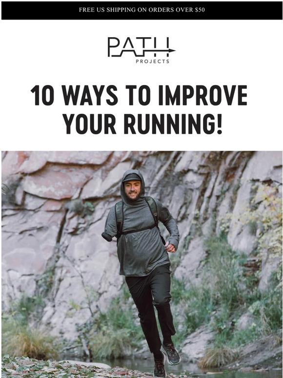 PATH projects: 10 Ways To Improve Your Running! | Milled