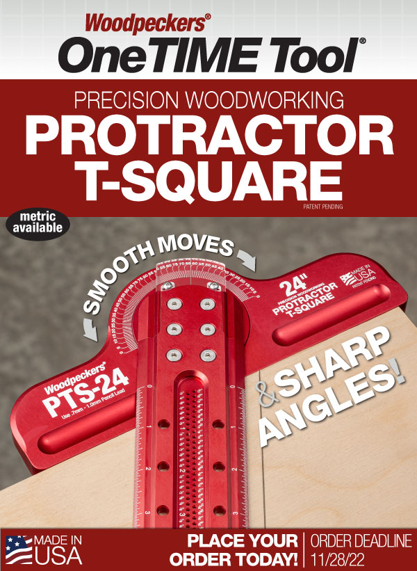 Woodworkers Guild of America: Woodpeckers New OneTIME Tool Alert ...