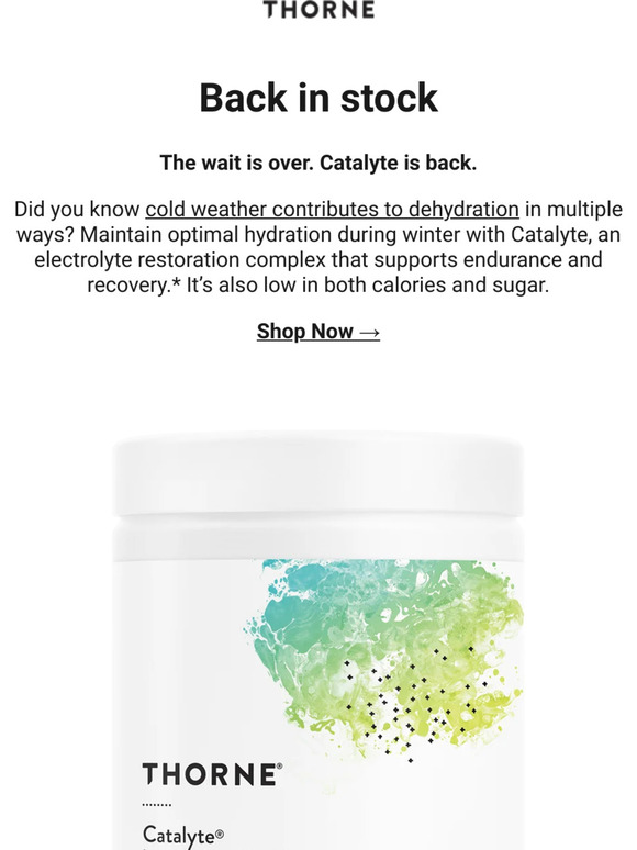 Thorne Research: Thorne's Catalyte is back in stock! | Milled