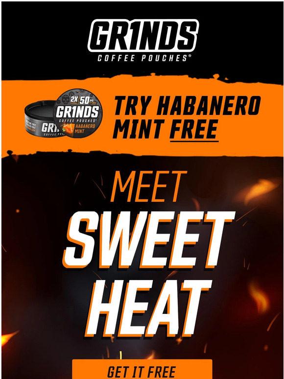Grinds: 🌶🔥 Habanero Mint: TRY FOR FREE 🌶🔥 | Milled