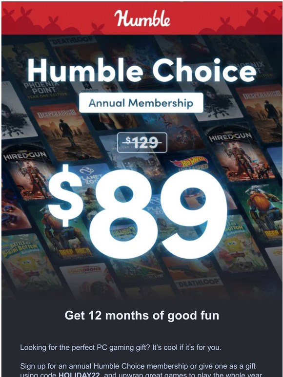 Humble Bundle: Unwrap a whole year of games for only $89 🎮 Humble ...