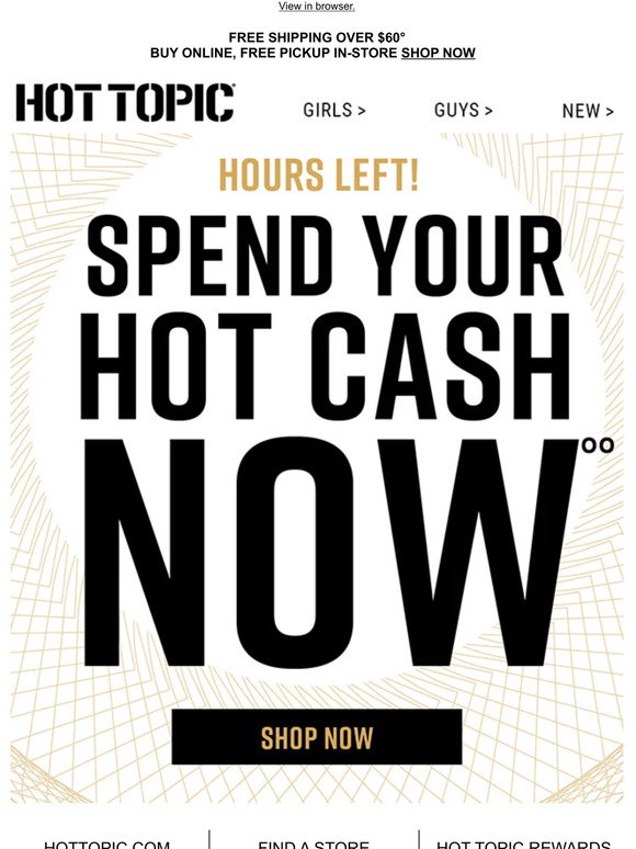 Hot Topic: Hot Cash is over in H-O-U-R-S | Milled