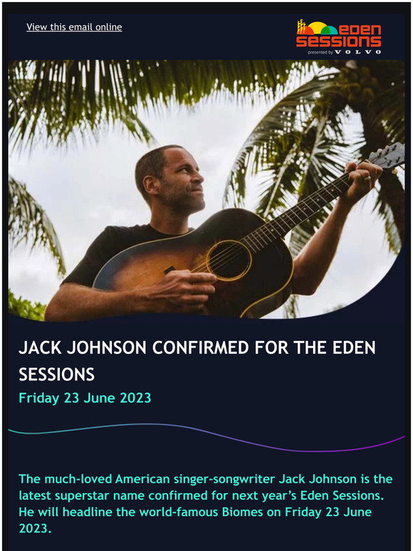 Eden Project: Jack Johnson confirmed for the Eden Sessions | Milled