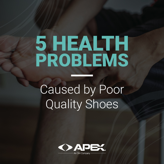 Apex Foot: 5 Health Problems Caused by Poor Quality Shoes | Milled