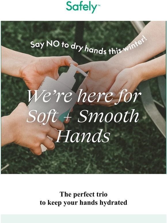 Safely: Say No to Dry Hands | Milled