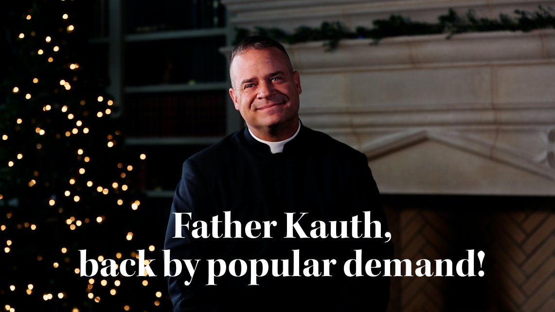 The Catholic Company: Fr. Kauth is your host, by popular demand! | Milled