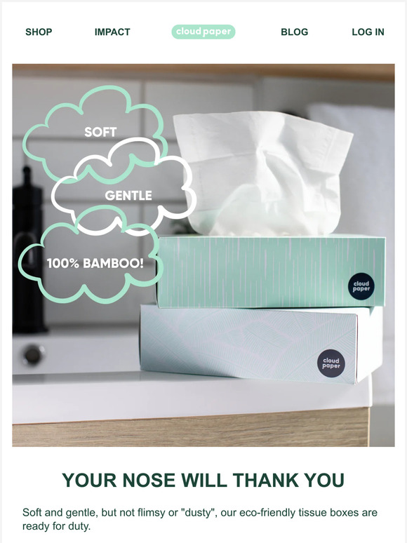 Cloud Paper: ICYMI: Bamboo Facial Tissues are Back! | Milled
