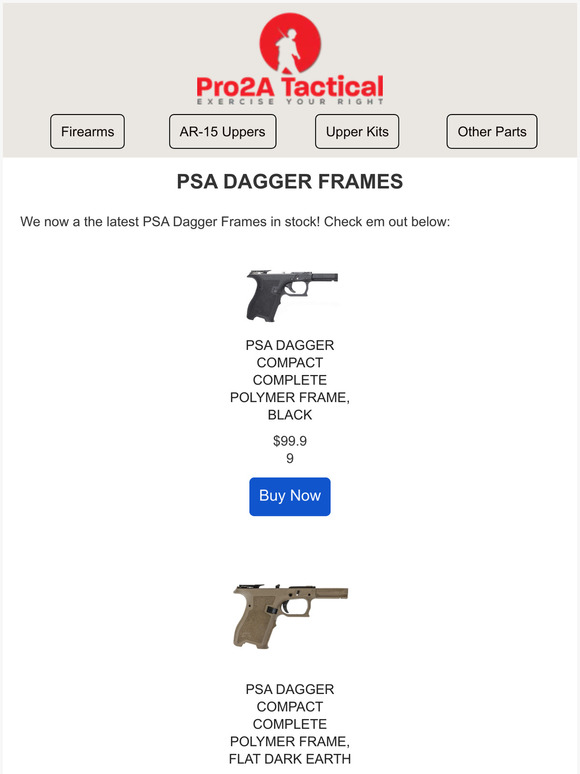 Pro2A Tactical: We have PSA Dagger Frames and Barrels! | Milled