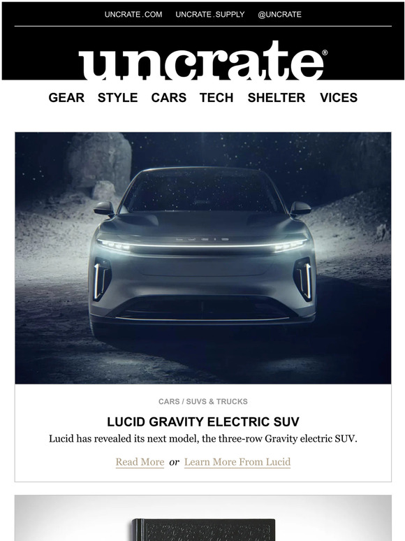 Uncrate: Lucid Gravity Electric SUV & more | Milled