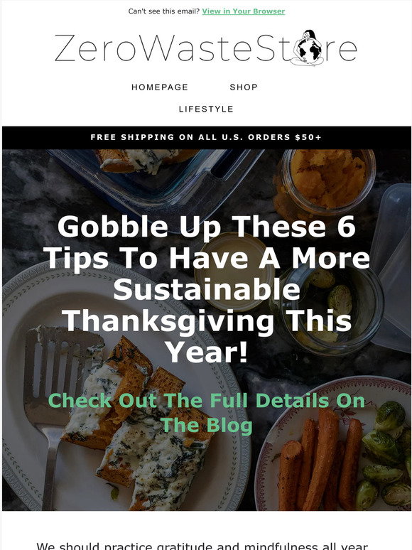 Zero Waste Store: 🍁🥧 6 Ways To Enjoy A Sustainable Thanksgiving 🥧🍁 | Milled
