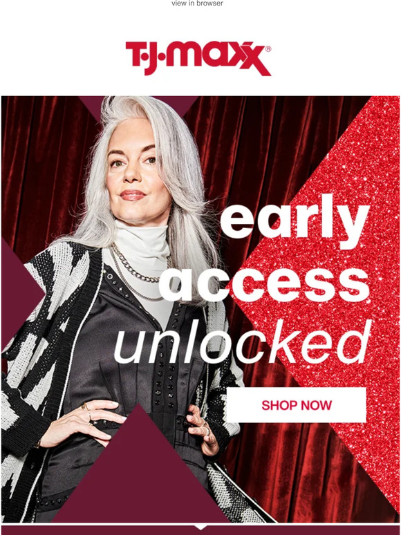 TJ Maxx: Your EARLY ACCESS starts now! | Milled