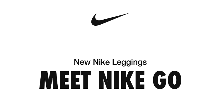 NIKE: Feel Locked In with New Nike Go Leggings | Milled