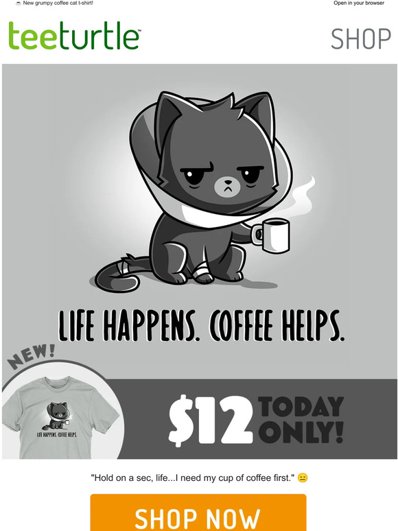 TeeTurtle: Coffee. Is. Life. | Milled