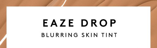 Fenty Beauty: Get instantly blurred skin with Eaze Drop Blurring Skin Tint | Milled