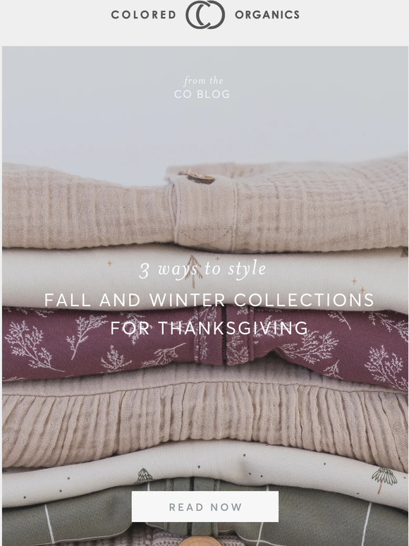 Colored Organics: 3 Ways To Style The CO Fall And Winter Collections ...