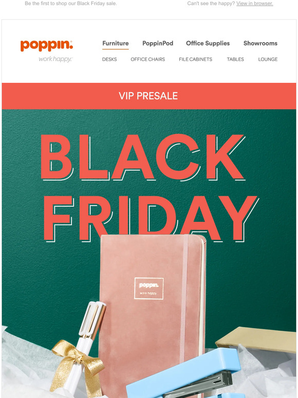 Poppin: Black Friday VIP Presale: You're in! | Milled