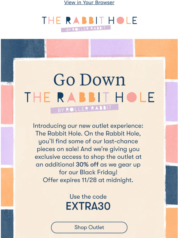 Roller Rabbit: Introducing The Rabbit Hole | Milled