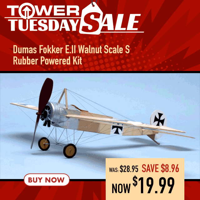 Tower Hobbies: Tower Tuesday: Save $8.96 Today on Dumas Fokker E.II ...