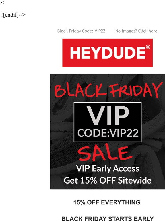 Hey Dude: Your VIP Early Access Invitation | Milled