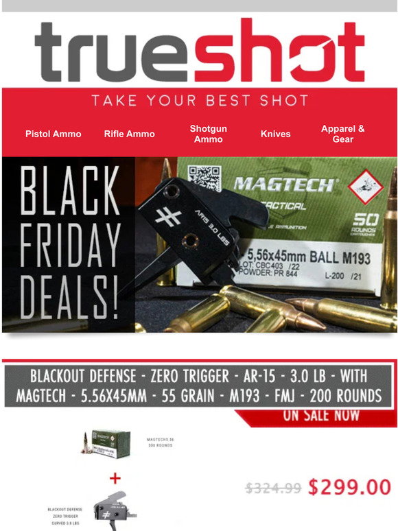 True Shot Gun Club: 🎁 Black Friday Deals on 9mm and 5.56! | Milled