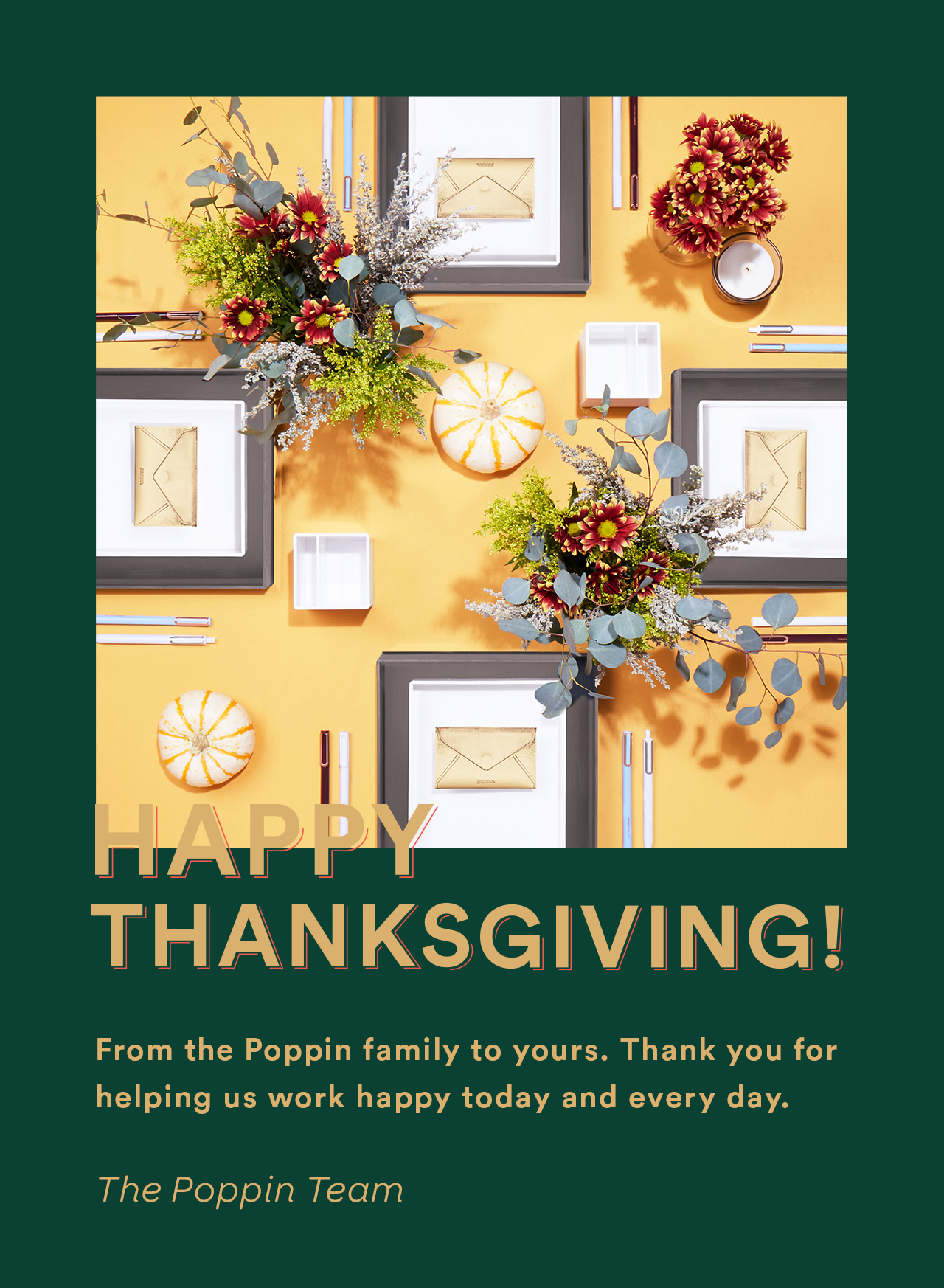 Poppin: From the bottom of our work happy hearts. | Milled