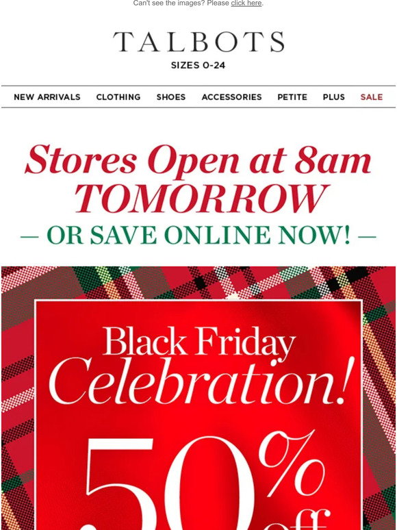Talbots: 50% off + Early Store Openings | Milled