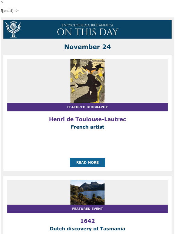 Brittanica: Dutch discovery of Tasmania, Henri de Toulouse-Lautrec is ...