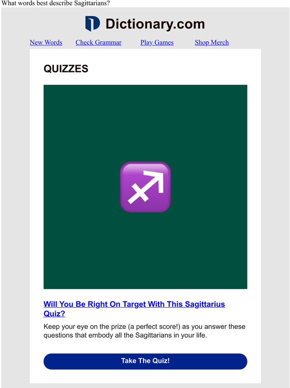 Dictionary.com: ♐️ How Well Do You Know Sagittarians? | Milled