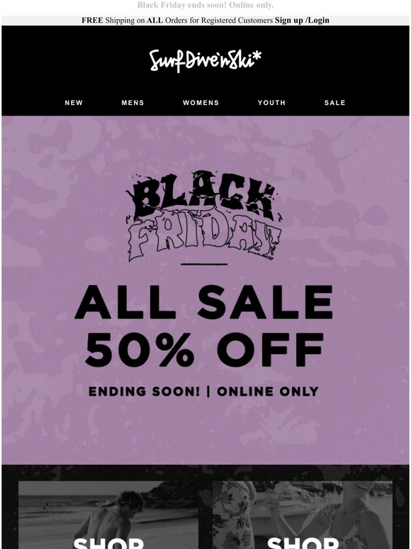 Surf Dive 'n Ski: It's nearly over.. 📣 All Sale 50% Off | Milled