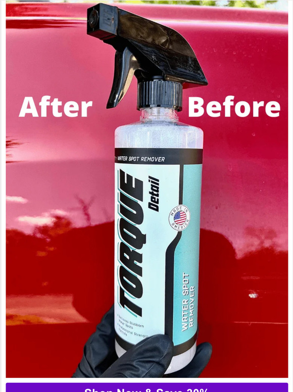 Torque Detail: Easily Remove Water Spots from Your Paint | Milled