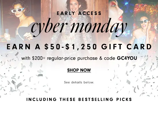 Neiman Marcus: Earn a $50-$1,250 reward! Cyber Monday Early Access | Milled