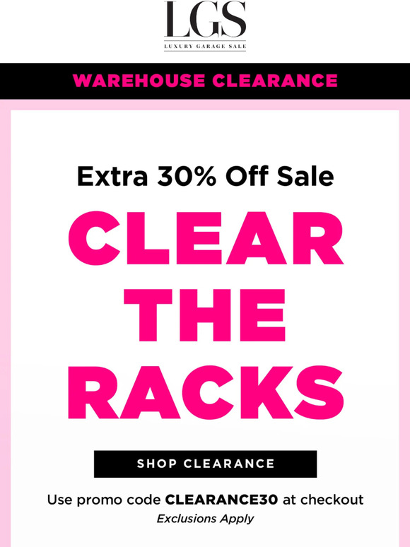 Luxury Garage Sale: CLEAR THE RACKS | Milled