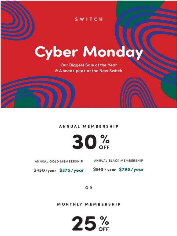 Switch: Cyber Monday 2022: 30% OFF MEMBERSHIPS & SNEAK PEAK AT THE NEW ...