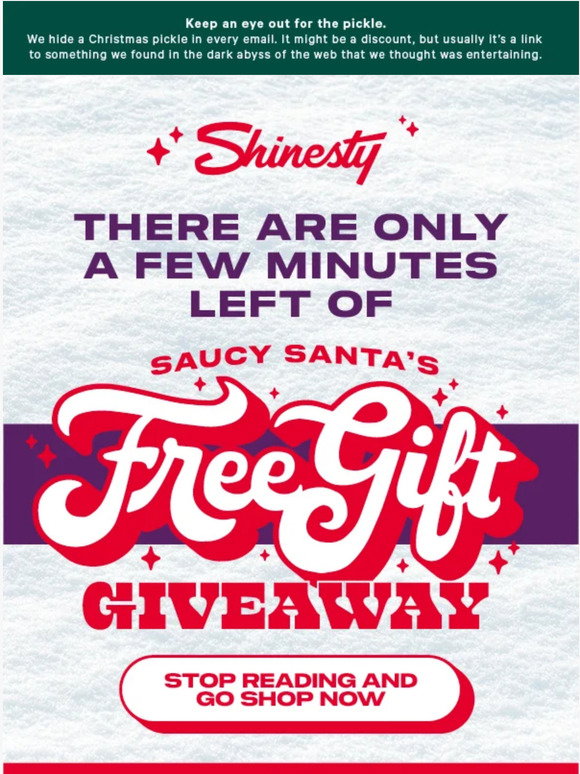 Shinesty: Santa Has Left The Building & Is Taking His FREE GIFTS With ...