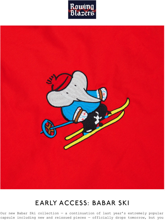 Rowing Blazers: EARLY ACCESS: BABAR SKI | Milled